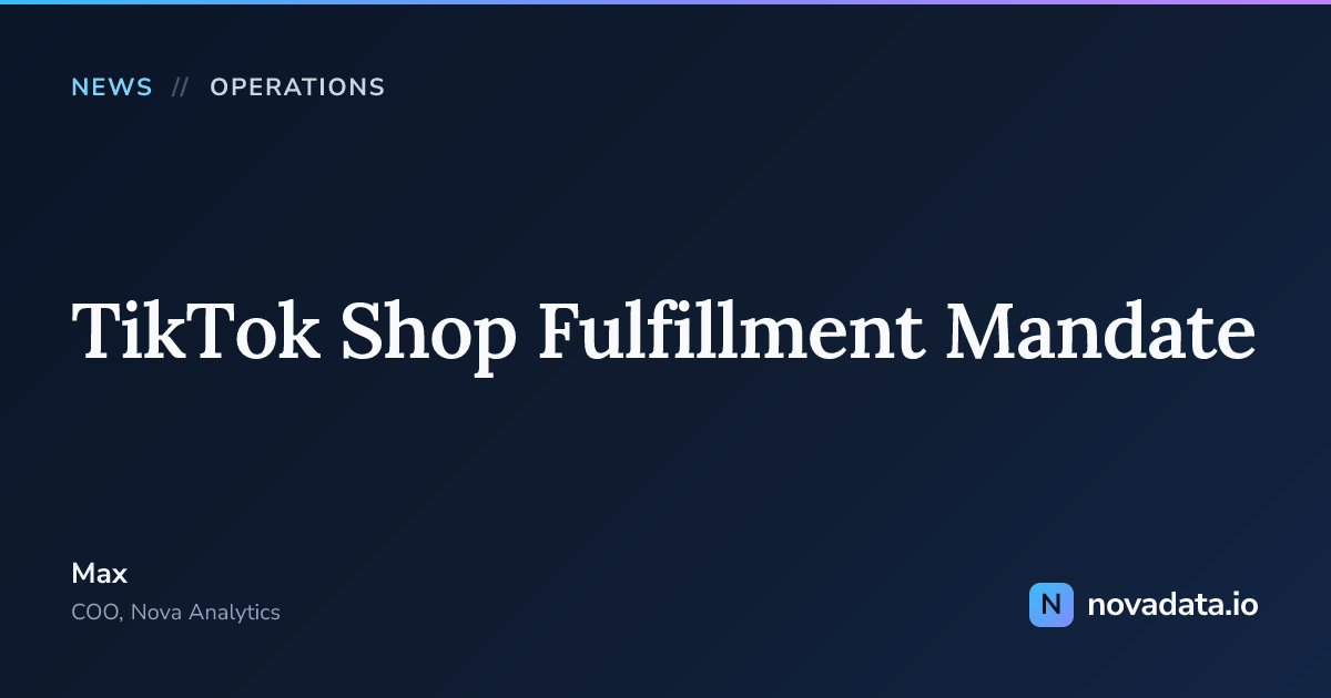 TikTok Shop Fulfillment Mandate